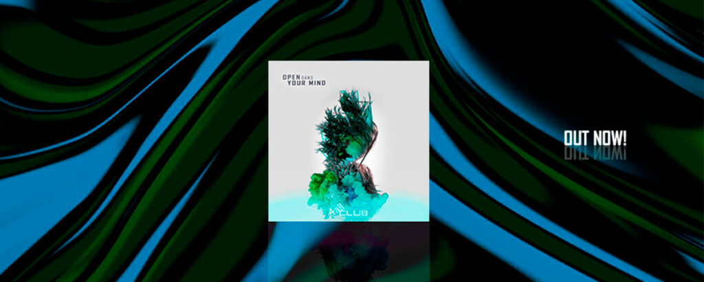 Open Your Mind lança nova música, confira agora DANS – Emusic4All